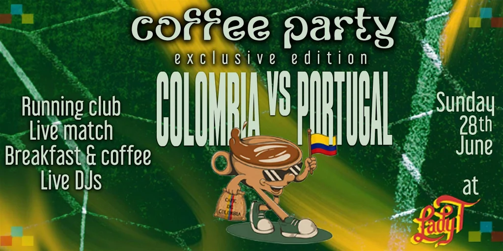 Colombia vs Portugal Coffee Party — Cremorne | Melbourne Events